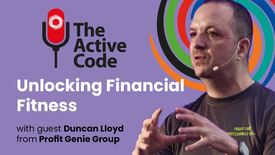 Unlocking Financial Fitness with Duncan Lloyd